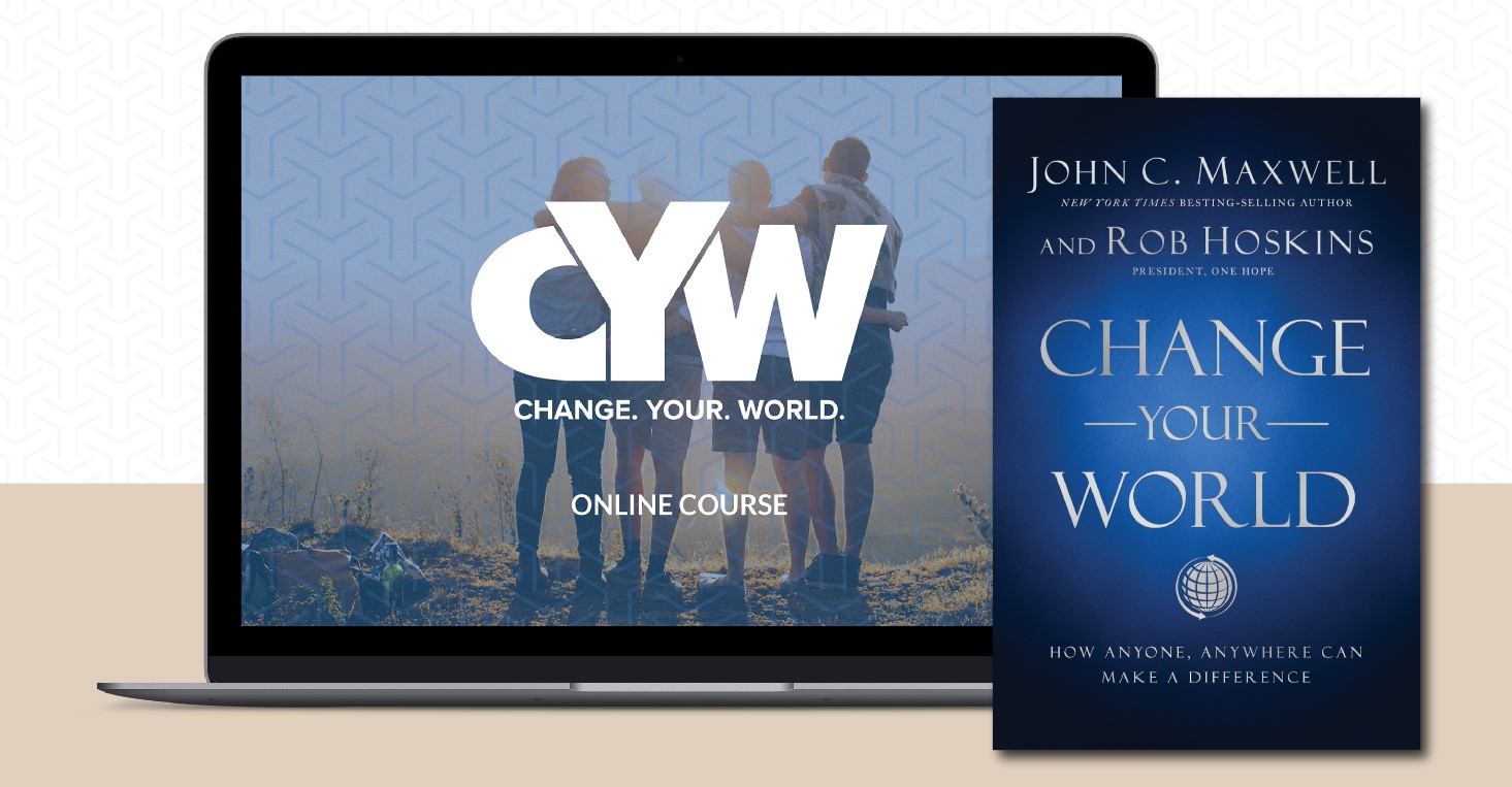 John C. Maxwell - Change Your World Online Course - LeLe Course